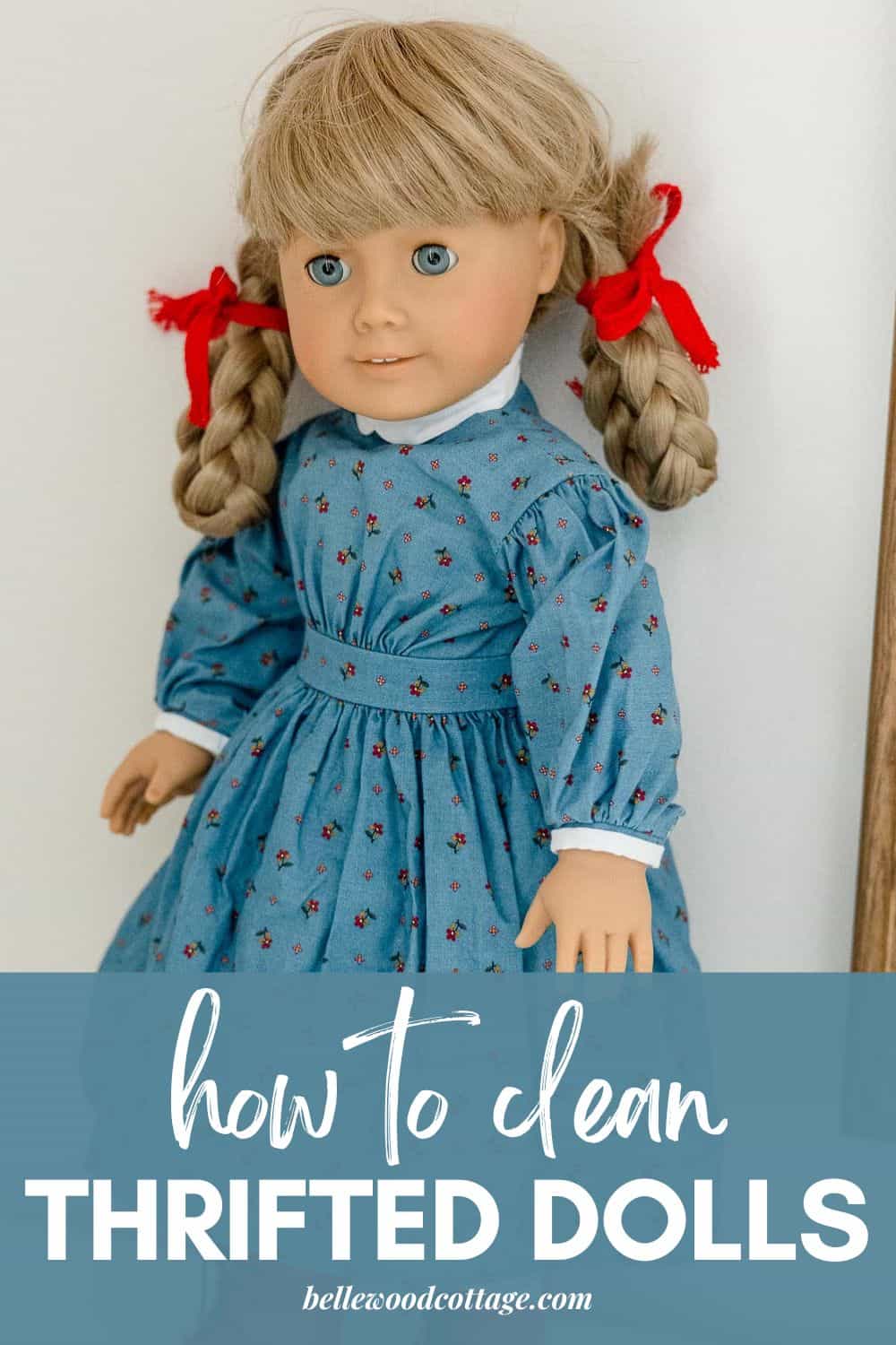 How to Clean Thrifted Dolls - Used 18" Dolls American Girl Dolls ...